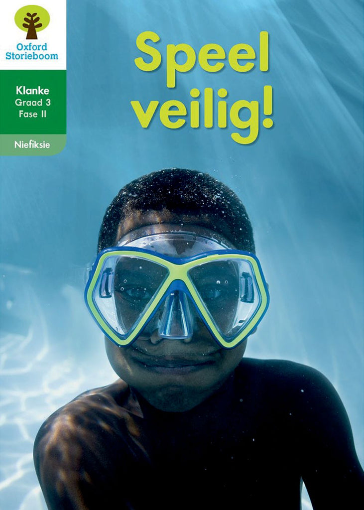 Oxford Storieboom Klanke Niefiksie Boek 22 Graad 3 Fase 11: Speel veil – Elex Academic Bookstore