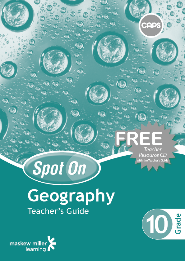 Spot On Geography Grade 10 Teacher's Guide ePDF (1-year licence) – Elex Academic Bookstore