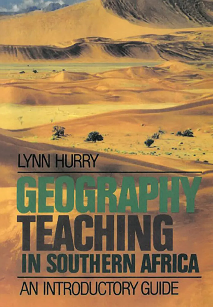 Geography teaching in southern Africa - an introductory guide – Elex ...