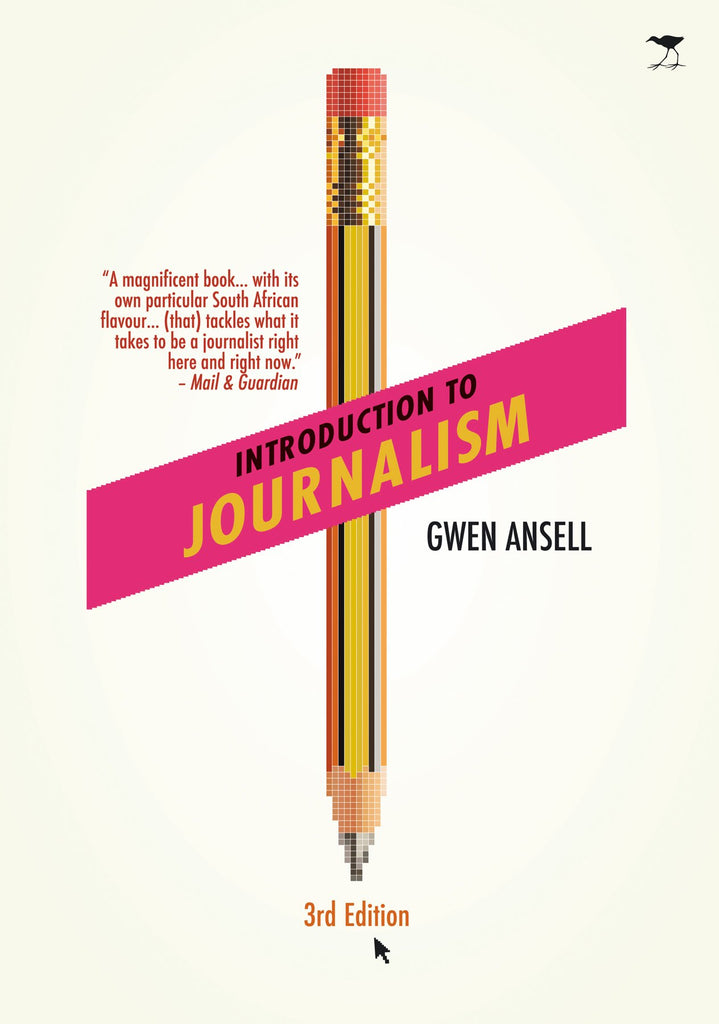 Introduction to Journalism (3rd Edition) – Elex Academic Bookstore