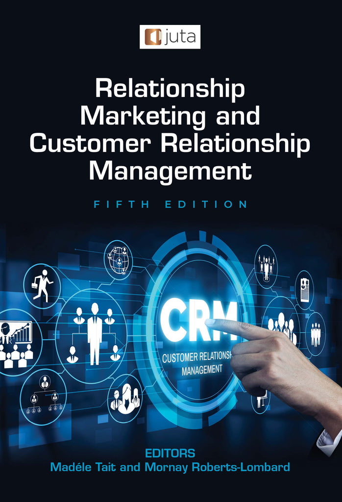 Relationship Marketing And Customer Relationship Management 5e Elex