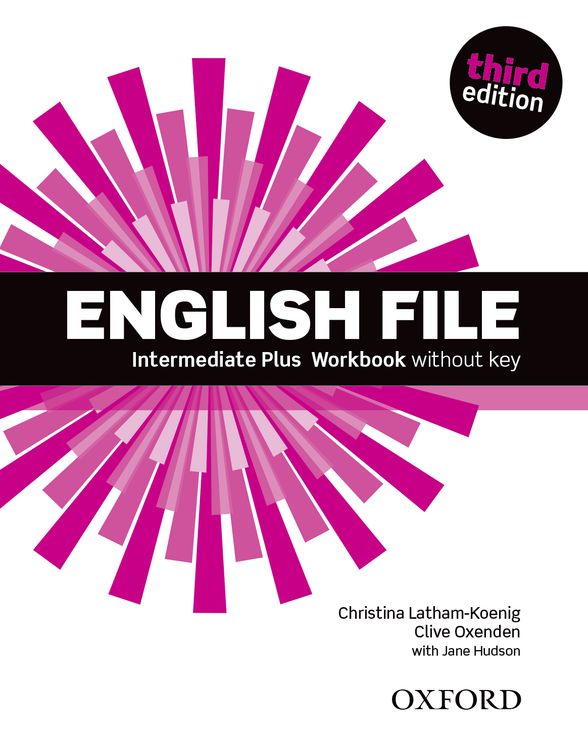 English File 3e Intermediate Plus Workbook without Key – Elex Academic Bookstore