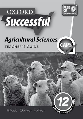 Oxford Successful Agricultural Sciences Grade 12 Teacher's Guide – Elex Academic Bookstore