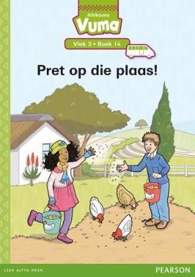 Vuma Afrikaans Huistaal Vlak 3 Boek 14 Leesboek: Pret op die plaas!: V – Elex Academic Bookstore