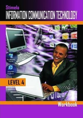 Information Communication Technology Level 4 Learner's Workbook – Elex ...