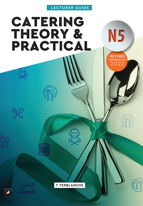 N5 Catering Theory and Practice Lecturer Guide – Elex Academic Bookstore