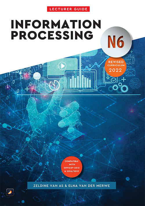 Information processing N6: Lecturer Guide – Elex Academic Bookstore