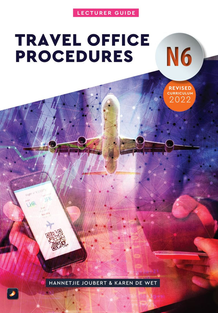 Travel Office Procedures N6: Lecturer Guide – Elex Academic Bookstore