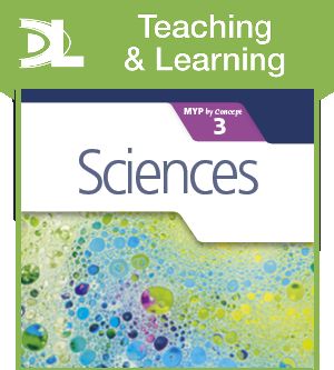 Sciences for the IB MYP 3 Teaching & Learning Resource – Elex Academic ...