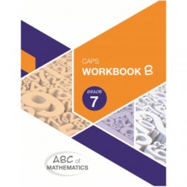 ABC of Mathematics Grade 7 Workbook B – Elex Academic Bookstore