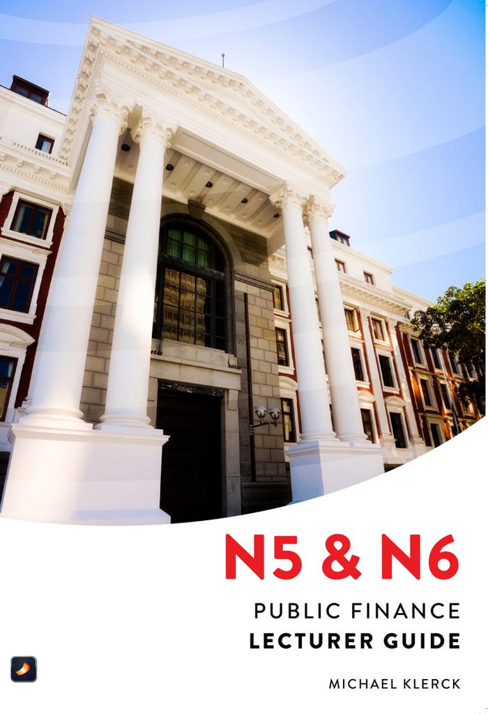 Public Finance N5 & N6: Lecturer Guide – Elex Academic Bookstore