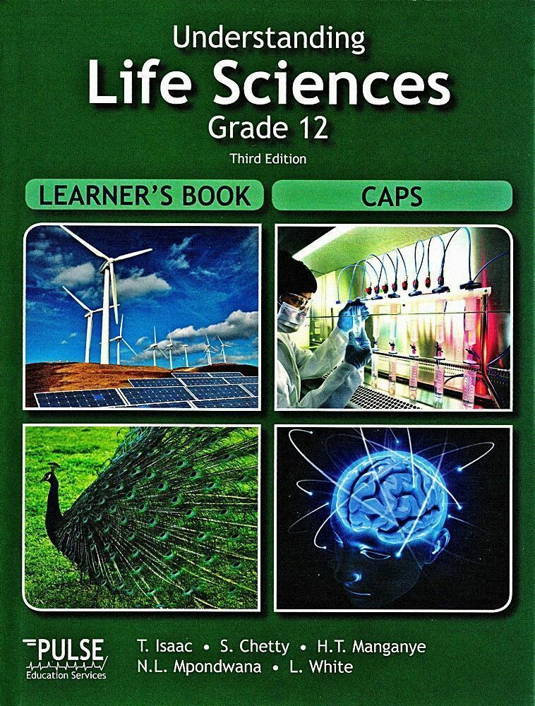Understanding Life Sciences Grade 12 Third Edition Learner's Book ...