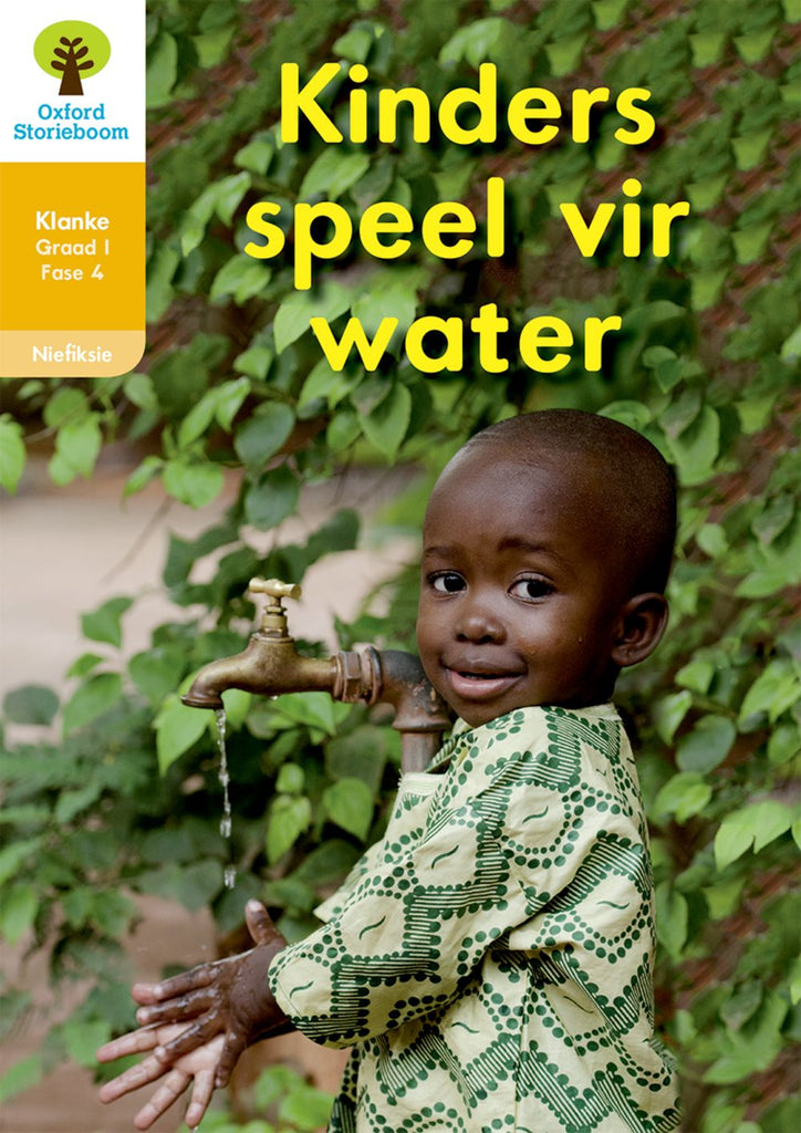 Oxford Storieboom Klanke Niefiksie Boek 36 Graad 1 Fase 4: Kinders spe ...