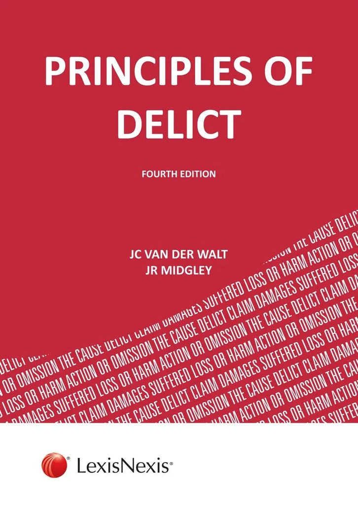 Principles of Delict 4th ed. – Elex Academic Bookstore
