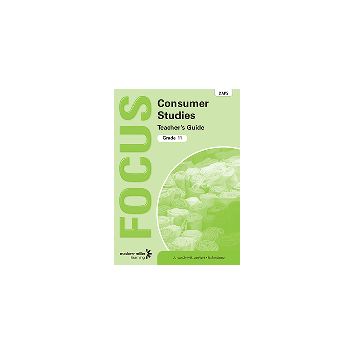 Focus Consumer Studies Grade 11 Teacher's Guide ePDF (1-year licence ...