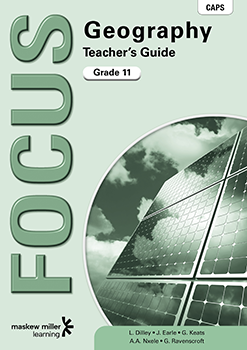 Focus Geography Grade 11 Teacher's Guide ePDF (1-year licence) – Elex ...