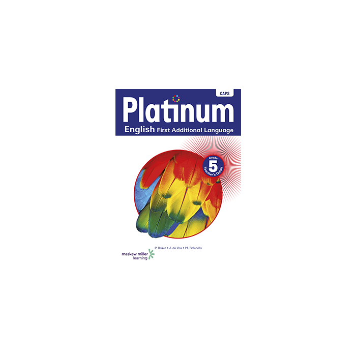 Platinum English First Additional Language Grade 5 Teacher's Guide ePD ...