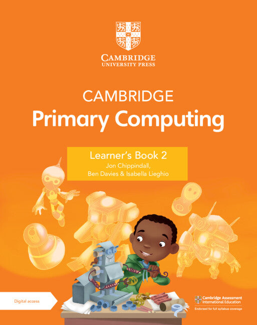 Cambridge Primary Computing Learner's Book 2 with Digital Access (1 Ye ...