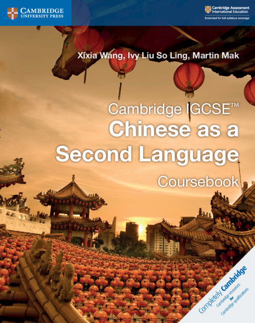 Cambridge IGCSE™ Chinese as a Second Language Coursebook – Elex ...