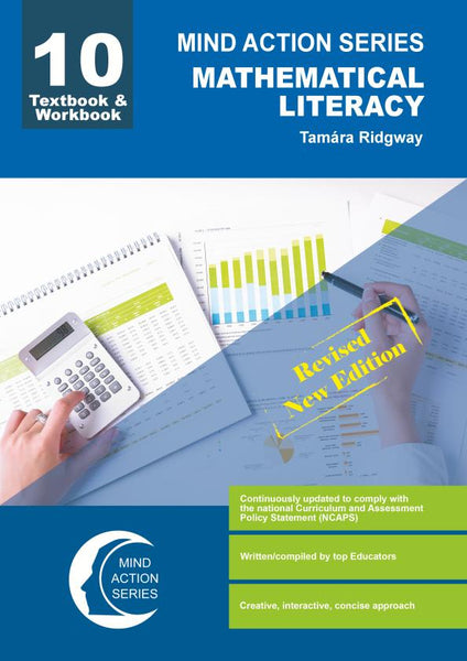 MIND ACTION SERIES: Mathematical Literacy Gr 10 Textbook & Workbook NC ...