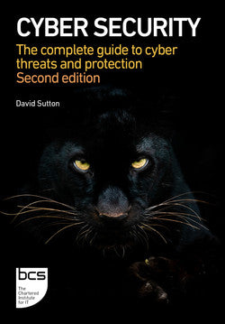 Cyber Security: The Complete Guide to Cyber Threats and Protection (E ...
