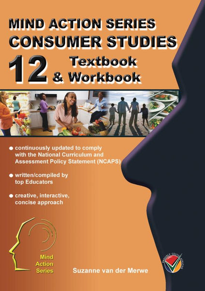 MIND ACTION SERIES: Consumer Studies Grade 12 Textbook/Workbook NCAPS ...