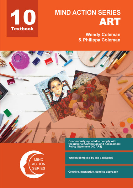 MIND ACTION SERIES: Visual Arts Grade 10 Textbook NCAPS - ePub (1 Year ...