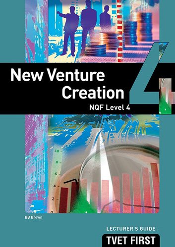 NEW VENTURE CREATION NQF4 LG – Elex Academic Bookstore