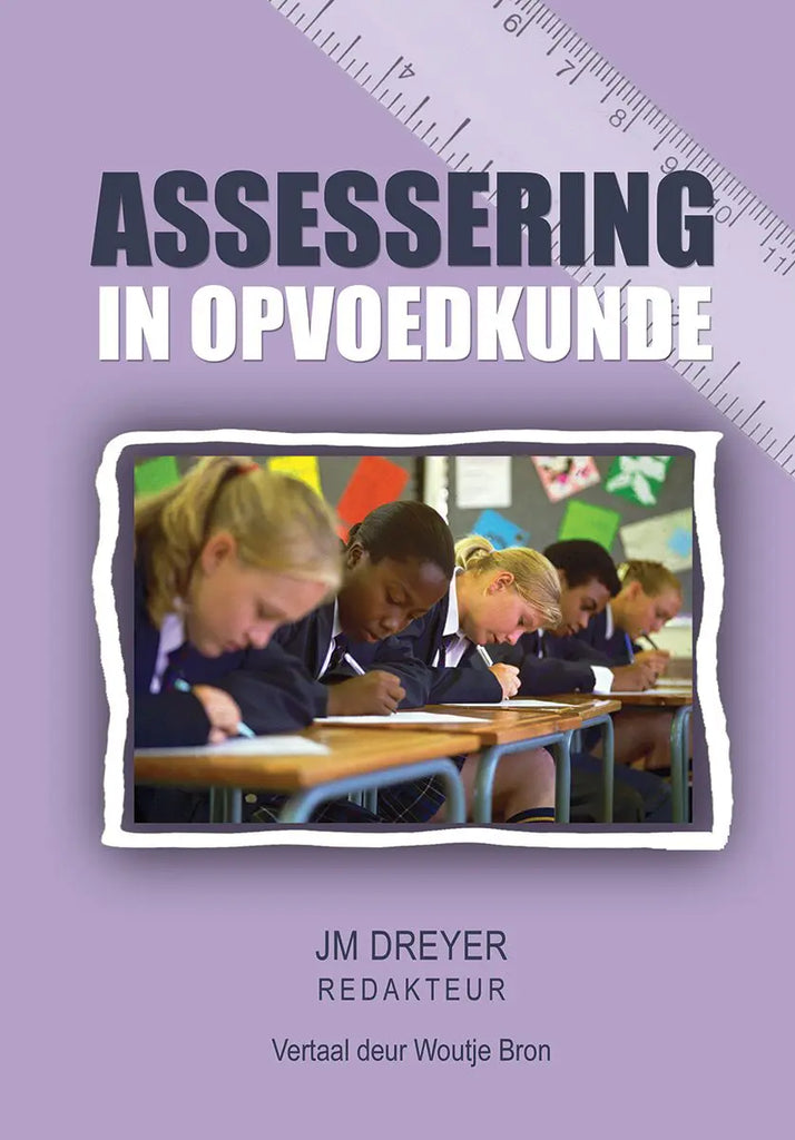 Assessering in Opvoedkunde (e-book) – Elex Academic Bookstore