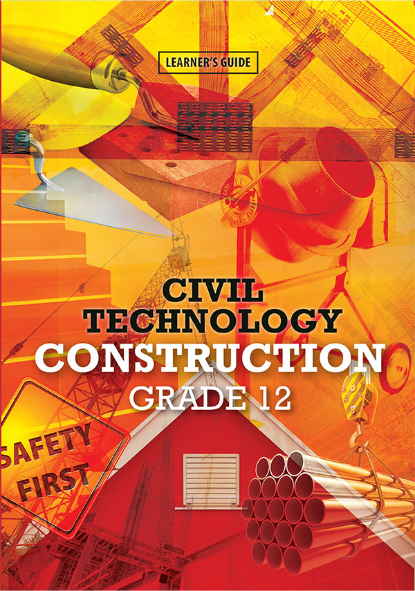 eBook: Civil Technology Grade 12 Construction Learner Guide – Elex ...