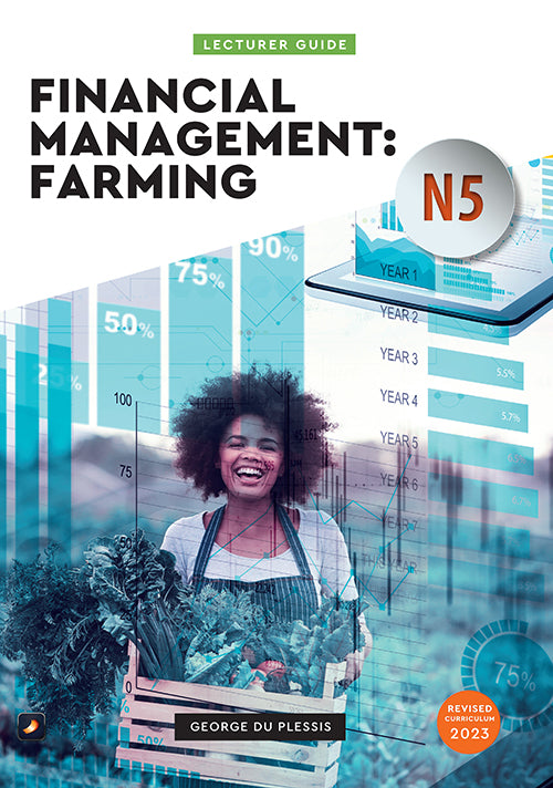 N5 Financial Management: Farming Lecturer Guide – Elex Academic Bookstore