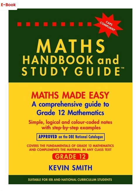 Maths Handbook & Study Guide – Grade: 12 (e-book) – Elex Academic Bookstore