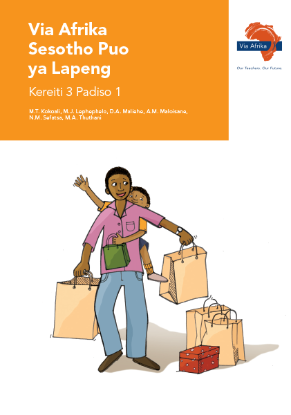 "Via Afrika Sesotho Home Language Grade 3 Reader 1 Stories: 1. Ya tsot ...
