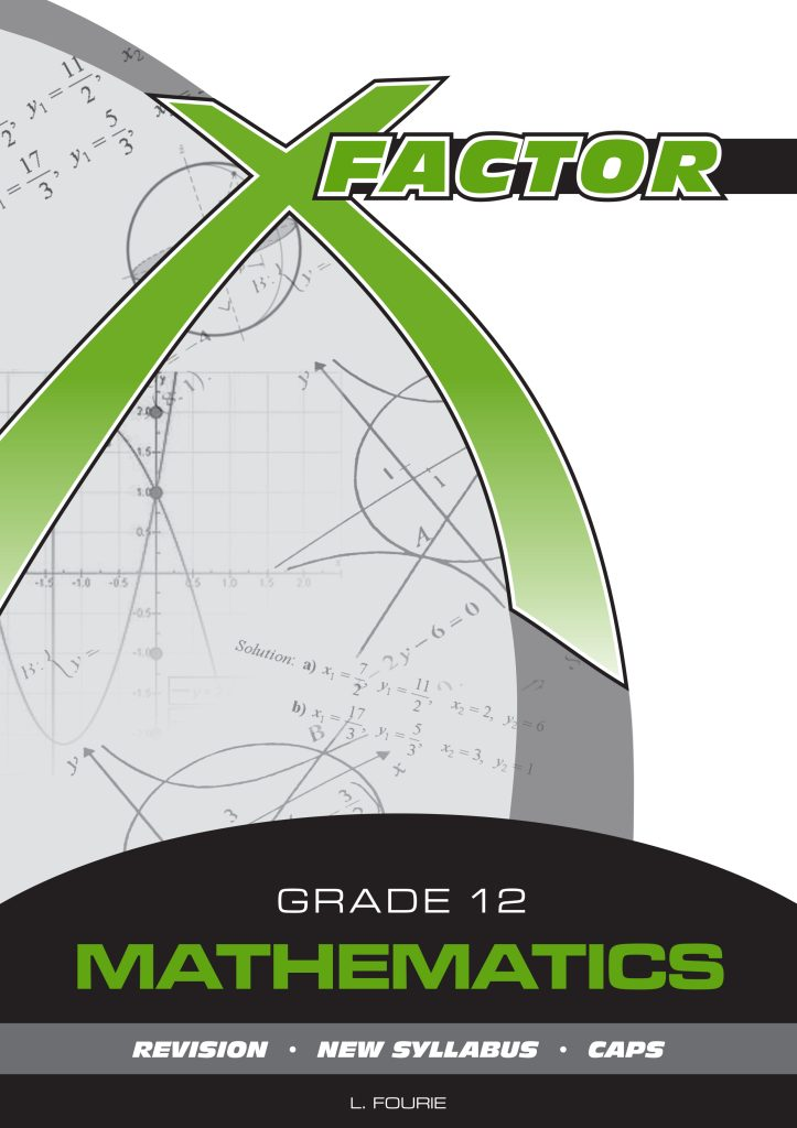 eBook: X-Factor Grade 12 Mathematics Study Guide – Elex Academic Bookstore