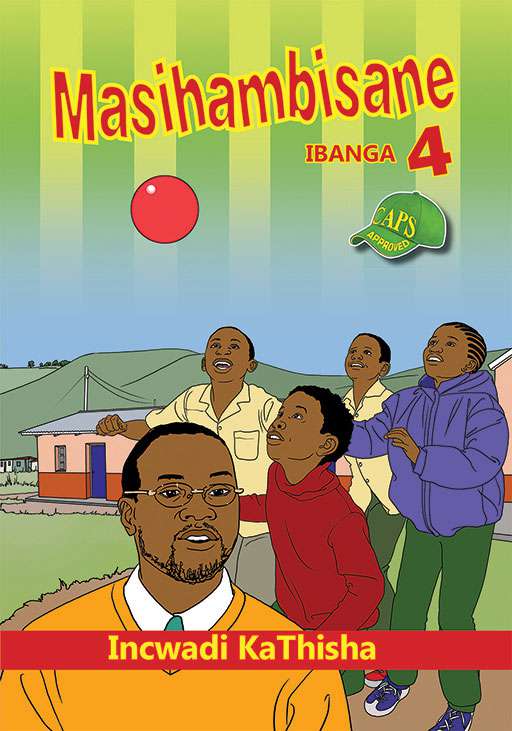 MASIHAMBISANE GRADE 4 TEACHER – Elex Academic Bookstore