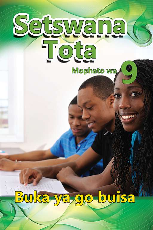 SETSWANA TOTA GRADE 9 READER – Elex Academic Bookstore