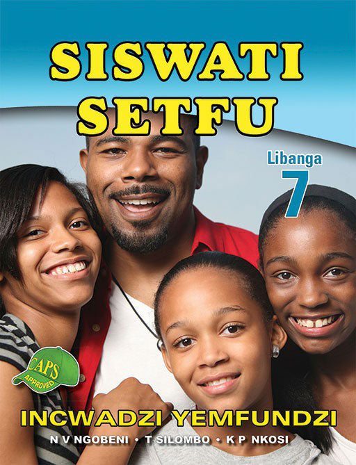 SISWATI SETFU GRADE 7 LEARNER'S BOOK – Elex Academic Bookstore