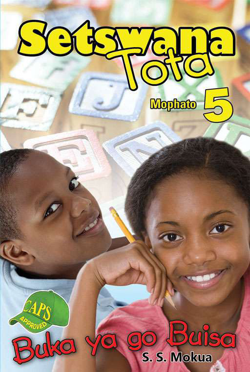 SETSWANA TOTA GRADE 5 READER – Elex Academic Bookstore