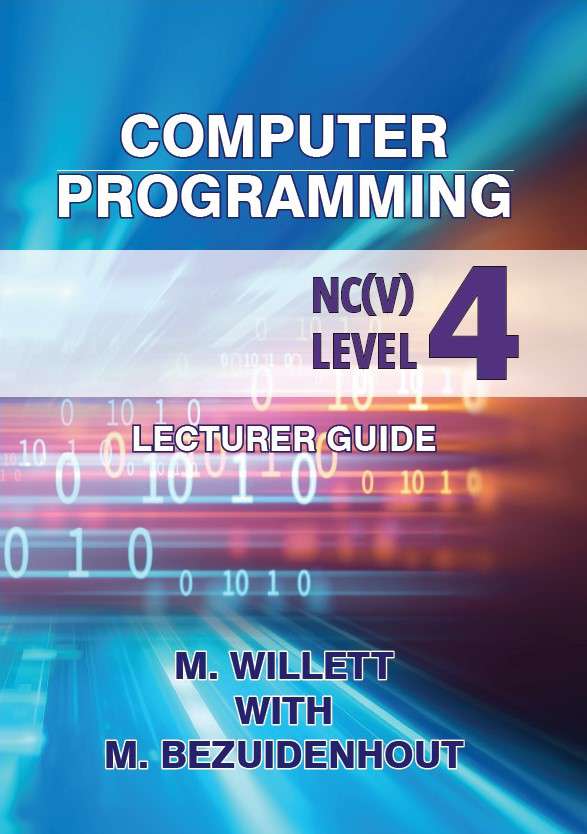 SHUTERS COMPUTER PROGRAMMING NC(V) LEVEL 4 LECTURER GUIDE – Elex ...