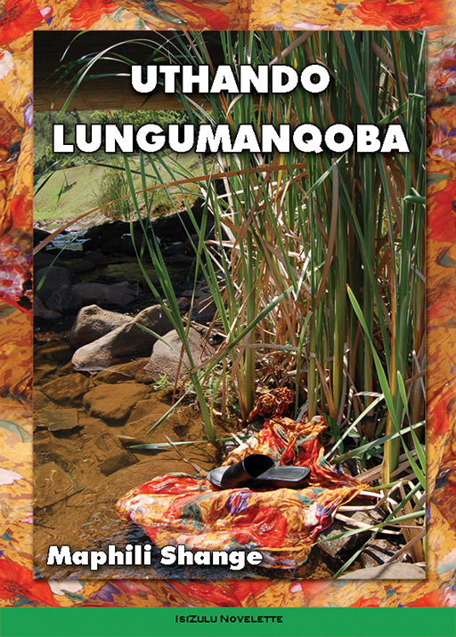 UTHANDO LUNGUMANQOBA – Elex Academic Bookstore
