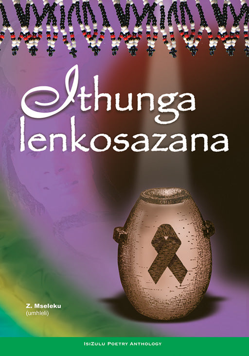 ITHUNGA LENKOSAZANA – Elex Academic Bookstore