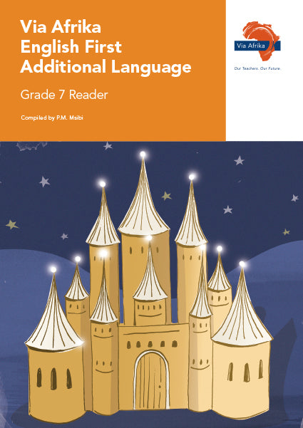 "Via Afrika English First Additional Language Grade 7 Reader Contents ...