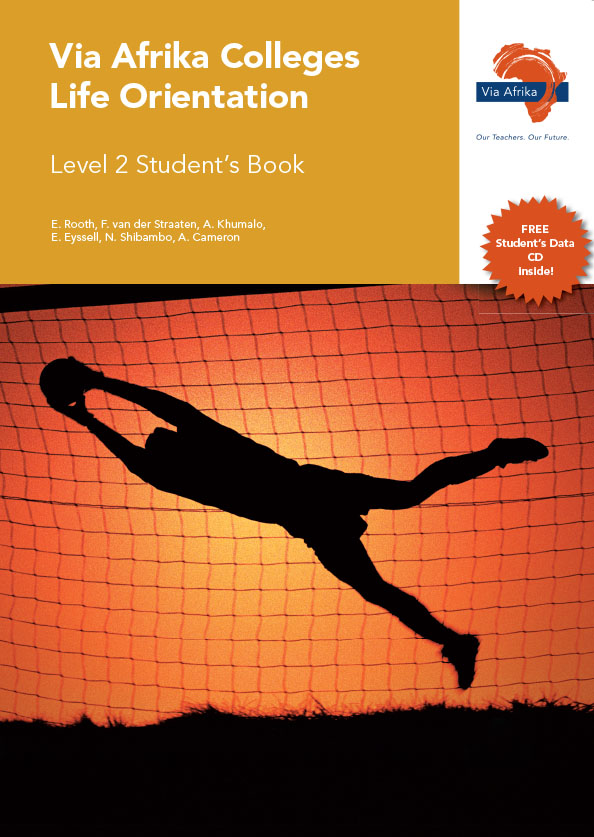 Via Afrika Colleges Life Orientation Level 2 Student’s Book – Elex ...