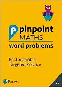 Pinpoint Maths: Word Problems Year 5 Teacher Book (Photocopiable Targe ...
