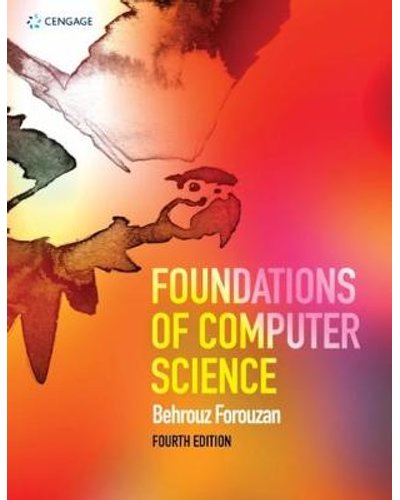 FOUNDATIONS OF COMPUTER SCIENCE 4th Edition – Elex Academic Bookstore