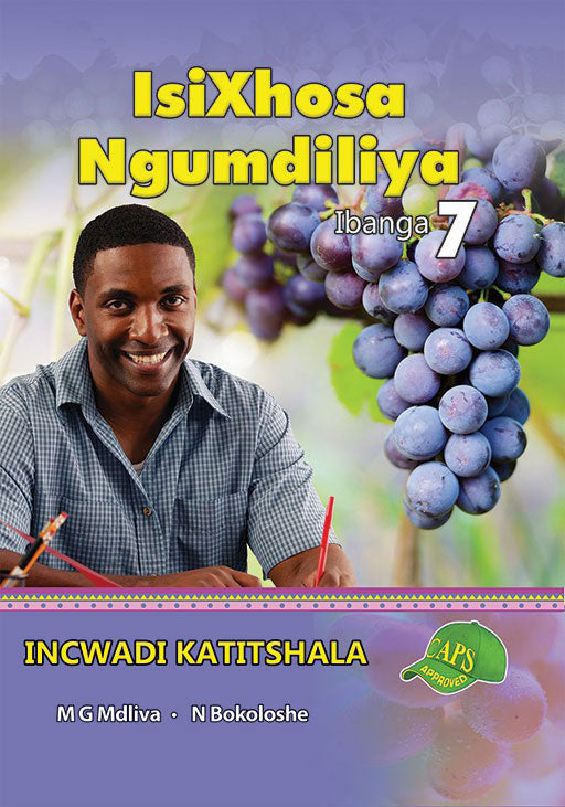 IsiXhosa Ngumdiliya Ibanga 7 Incwadi Katitshala – Elex Academic Bookstore