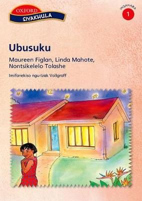 Ubusuku: Gr 1: Reader (Xhosa, Paperback) – Elex Academic Bookstore
