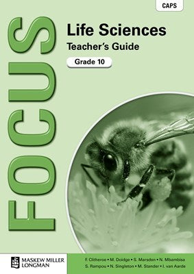 Focus Life Sciences Grade 10 (Teacher's Guide) CAPS – Elex Academic ...