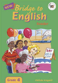 Bridge to English Reader Grade 4 Learner's Book (GPLMS) – Elex Academic ...