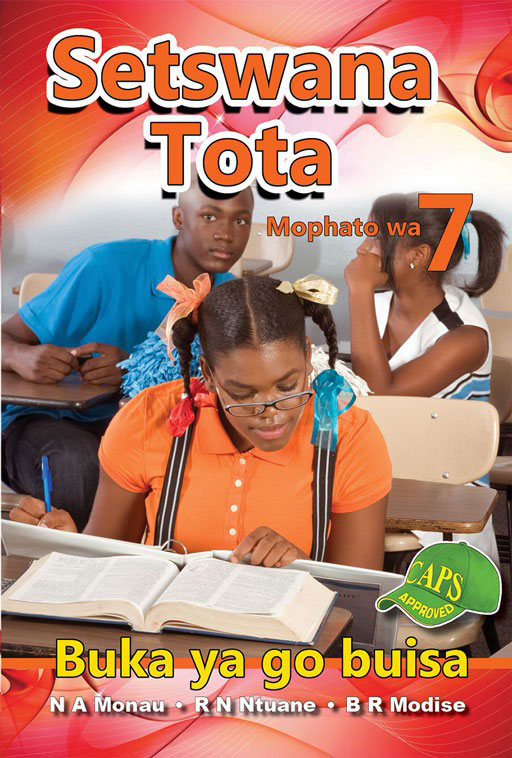 SETSWANA TOTA GRADE 7 READER – Elex Academic Bookstore